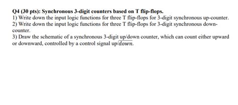 solved q4 30 pts synchronous 3 digit counters based on t