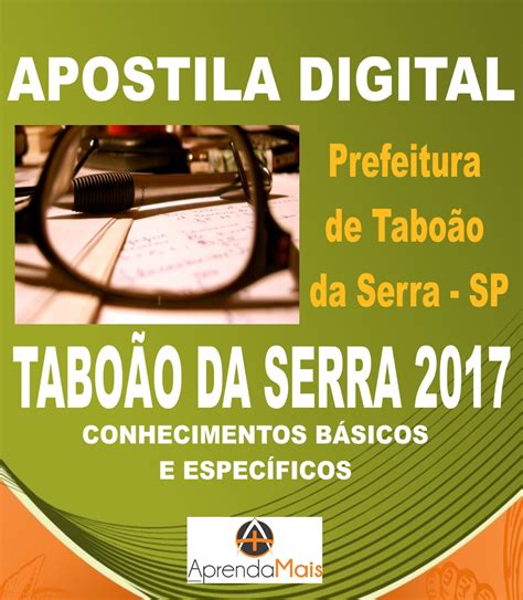 Apostilas Aprenda Mais Apostila Prefeitura De TaboÃo Da Serra Sp 2017