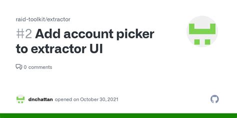 Add Account Picker To Extractor Ui · Issue 2 · Raid Toolkitextractor