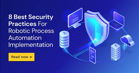 8 Best Security Practices For Rpa Implementation