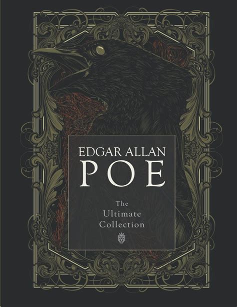 Edgar Allan Poe The Ultimate Collection 9798504269849