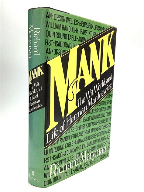 Mank The Wit World And Life Of Herman Mankiewicz Richard Meryman