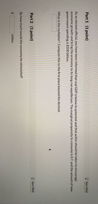 Solved 1 Point Part 1 See Hint As An Elected Official You