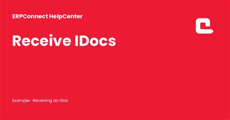 Receive IDocs ERPConnect HelpCenter