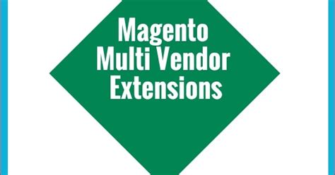 Magento Multi Vendor Extension Magento Multivendor Marketplace