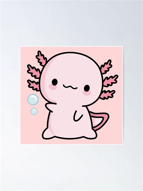 Cute Axolotl Salute Poster For Sale By XoTheMonster Redbubble