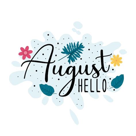 August In Calligraphy Vectors And Illustrations For Free Download Freepik