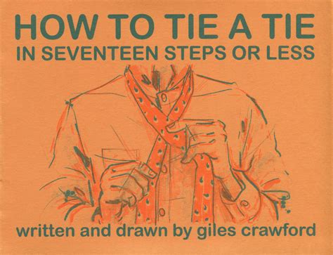 How To Tie A Tie In Seventeen Steps Or Less Radiator Comics