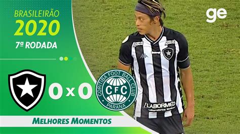 VÍdeo Melhores Momentos Do Empate Sem Gols Entre Botafogo E Coritiba