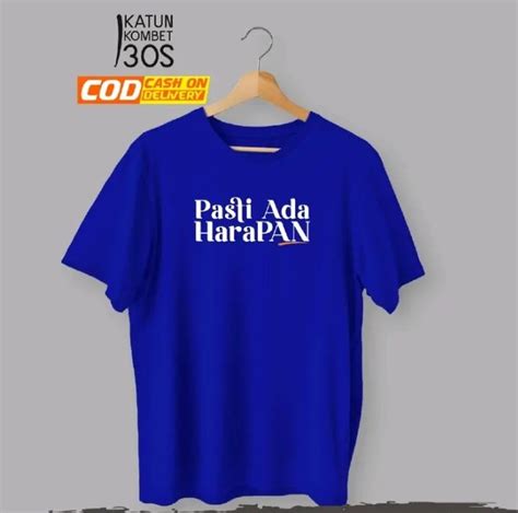 Kaos Baju Partai Pan Pasti Ada Harapan Kaos Terbaru Partai Pan Pria Dan Wanita Pasti Ada Harapan