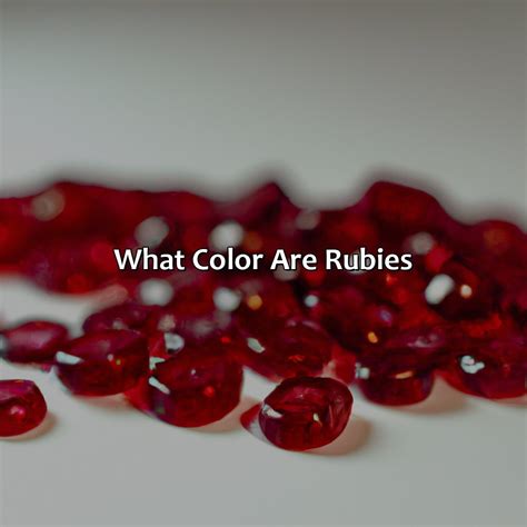 What Color Are Rubies