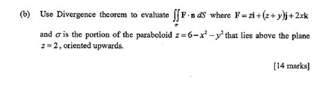 solved use divergence theorem to evaluate ∬σf⋅nds where