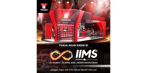 Hadir Di Iims Hybrid 2022 Yuasa Battery Indonesia Siapkan Banyak