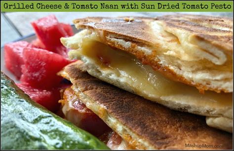 Five Ingredient Grilled Cheese And Tomato Naan With Sun Dried Tomato Pesto