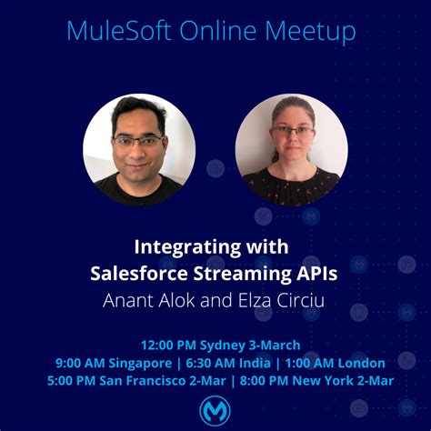 See Integrating With Salesforce Streaming APIs At MuleSoft Meetups Online Group English