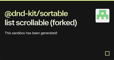 Dnd Kit Sortable List Scrollable Forked Codesandbox