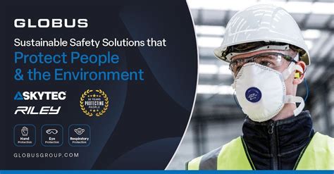 Globusgroup Workplacesafety Ppe Safetyfirst Safetyatwork