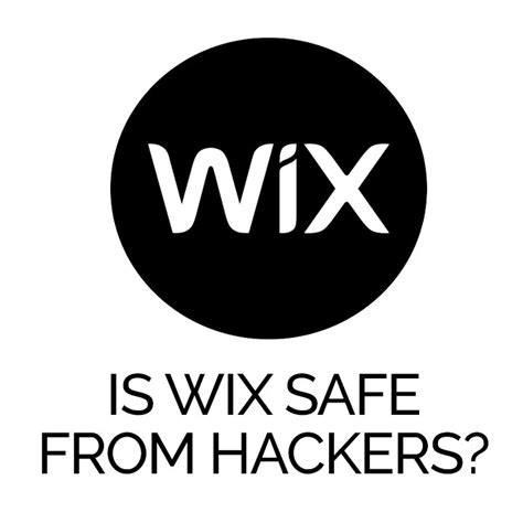 Is Wix Safe From Hackers