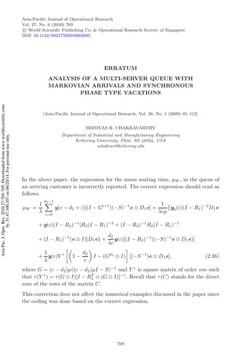 Pdf Erratum Analysis Of A Multi Server Queue With Markovian Arrivals And Synchronous Phase