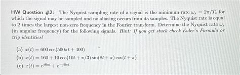 Solved Hw Question The Nyquist Sampling Rate Of A Signal Chegg