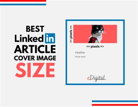 The Best Linkedin Article Cover Image Size In 2025 Edigital Agency