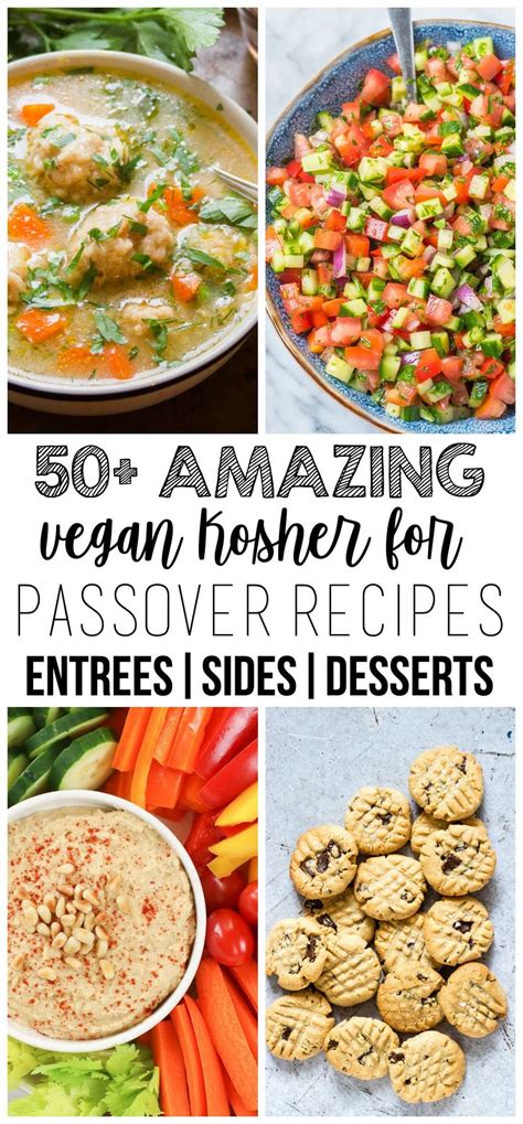 The 50 Best Vegan Kosher For Passover Recipes Gluten Free
