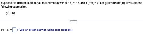 Suppose F Is Differentiable For All Real Numbers With Chegg Com