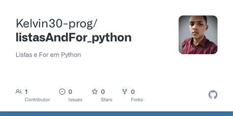Github Kelvin30 Proglistasandforpython Listas E For Em Python
