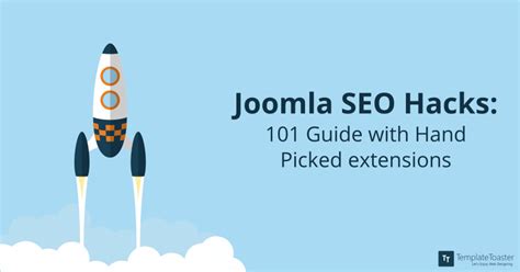 Joomla Seo Hacks 101 Guide With Hand Picked Extensions