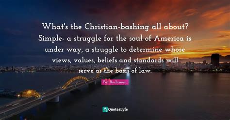 Whats The Christian Bashing All About Simple A Struggle For The Sou