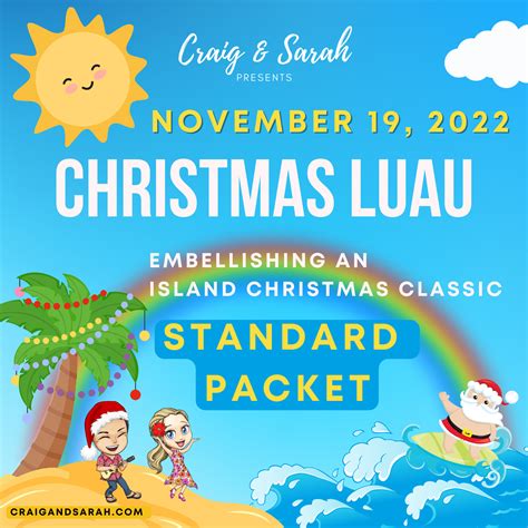 Christmas Luau Standard Packet — Craig And Sarah