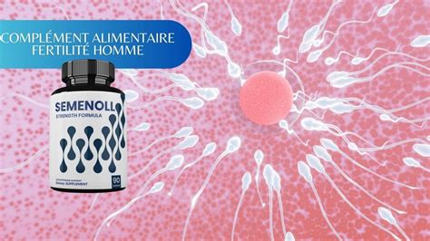 Complément Alimentaire Fertilité Homme Le Plus Efficace Révélé