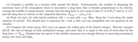 Consider A Satellite In A Circular Orbit Around Chegg