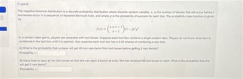 Solved The Negative Binomial Dotribution Is A Discrete