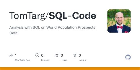 github tomtarg sql code analysis with sql on world population