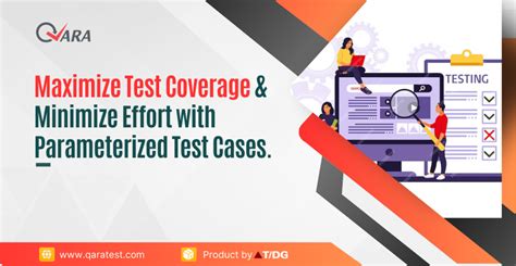 Parameterization Of Test Cases Enhancing Flexibility And Efficiency In Software Testing Qara