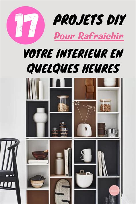 17 Projets De Bricolage Pour Modifier Votre Intérieur En Quelques Heures Interieur Conseils