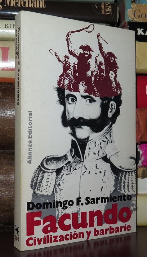 FACUNDO By Sarmiento Domingo Faustino Softcover 1958 First Edition