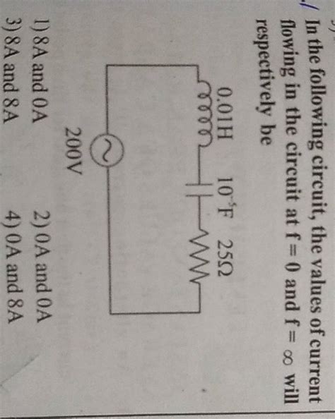 In The Following Circuit The Values Of Current Flowing In The Circuit A