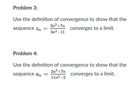 Solved Problem 3 Use The Definition Of Convergence To Show