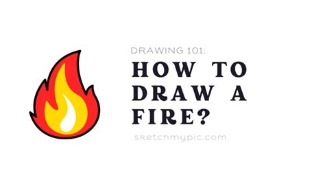 SketchMyPic How To Draw A Fire