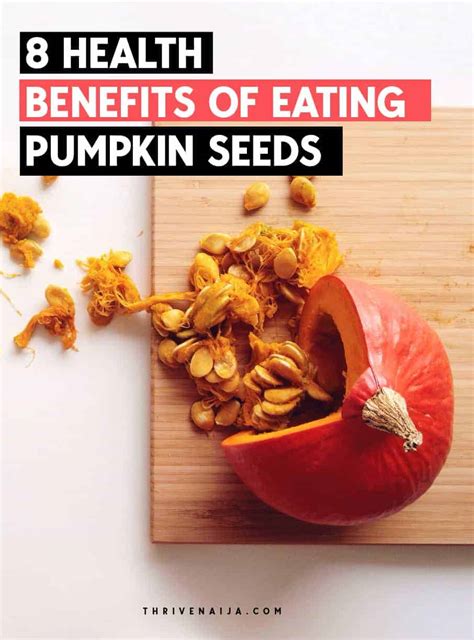 What Are The Benefits Of Eating Pumpkin Seeds Thrivenaija