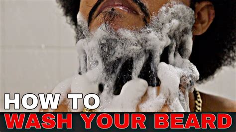 Best Way To Wash Your Beard For Longer Growth 7 Step Wash Routine