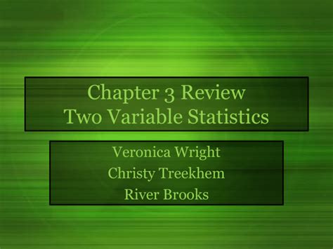 Chapter 3 Review Two Variable Statistics