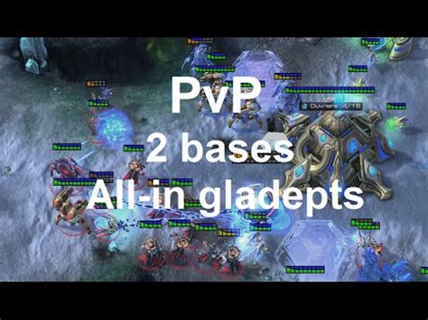 Starcraft Lotv Pvp All In Gladepts Sentries Youtube