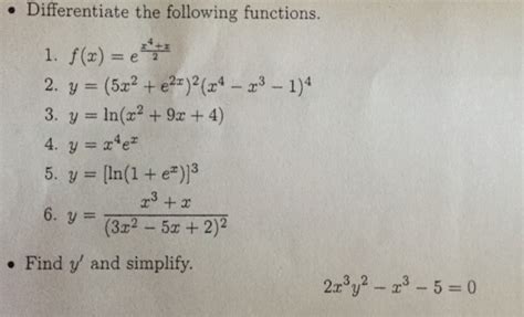 Solved Differentiate The Following Functions 1 X Find