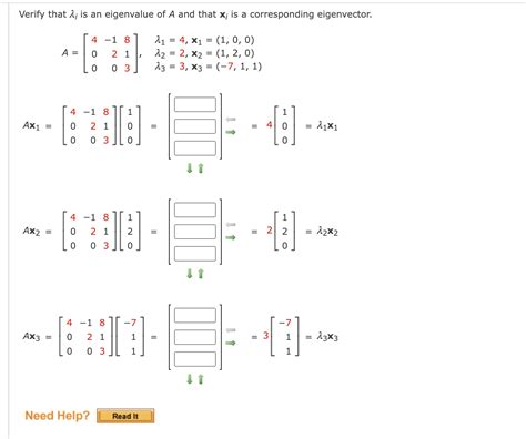 Solved Verify That λi Is An Eigenvalue Of A And That Xi Is A