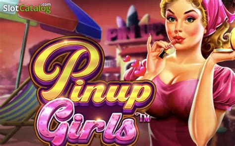 Test Free Pinup Girls Demo Slot And Check Our Game Review