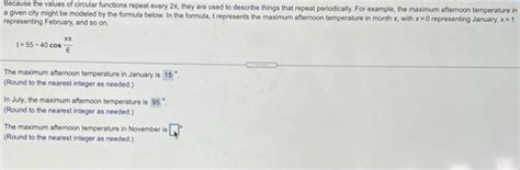 Solved Because The Values Of Circular Functions Repeat Every