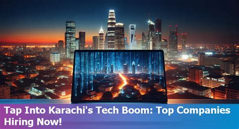 Top 5 Top Karachi Pakistan Tech Companies Hiring Developers Now